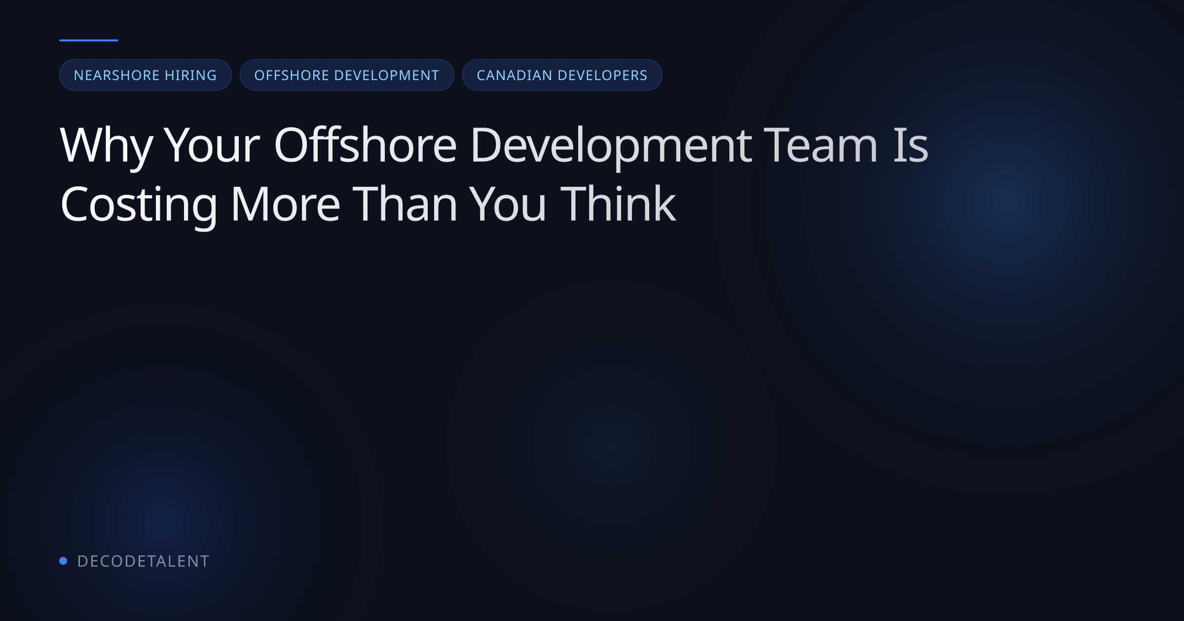Why Your Offshore Development Team Is Costing More Than You Think